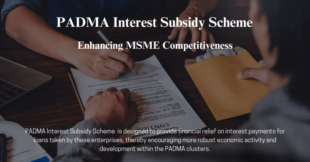 PADMA Interest Subsidy Scheme - Relief on Interest Payments